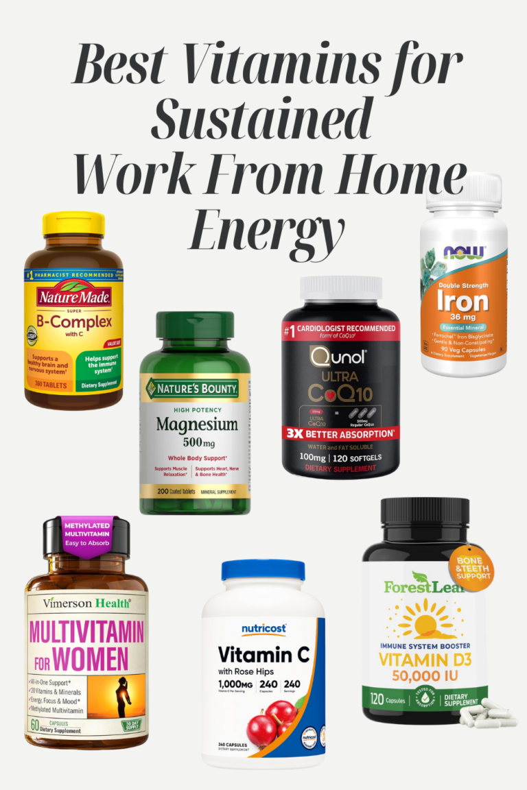 The Best Vitamins For Work From Home Energy That Actually Work ...